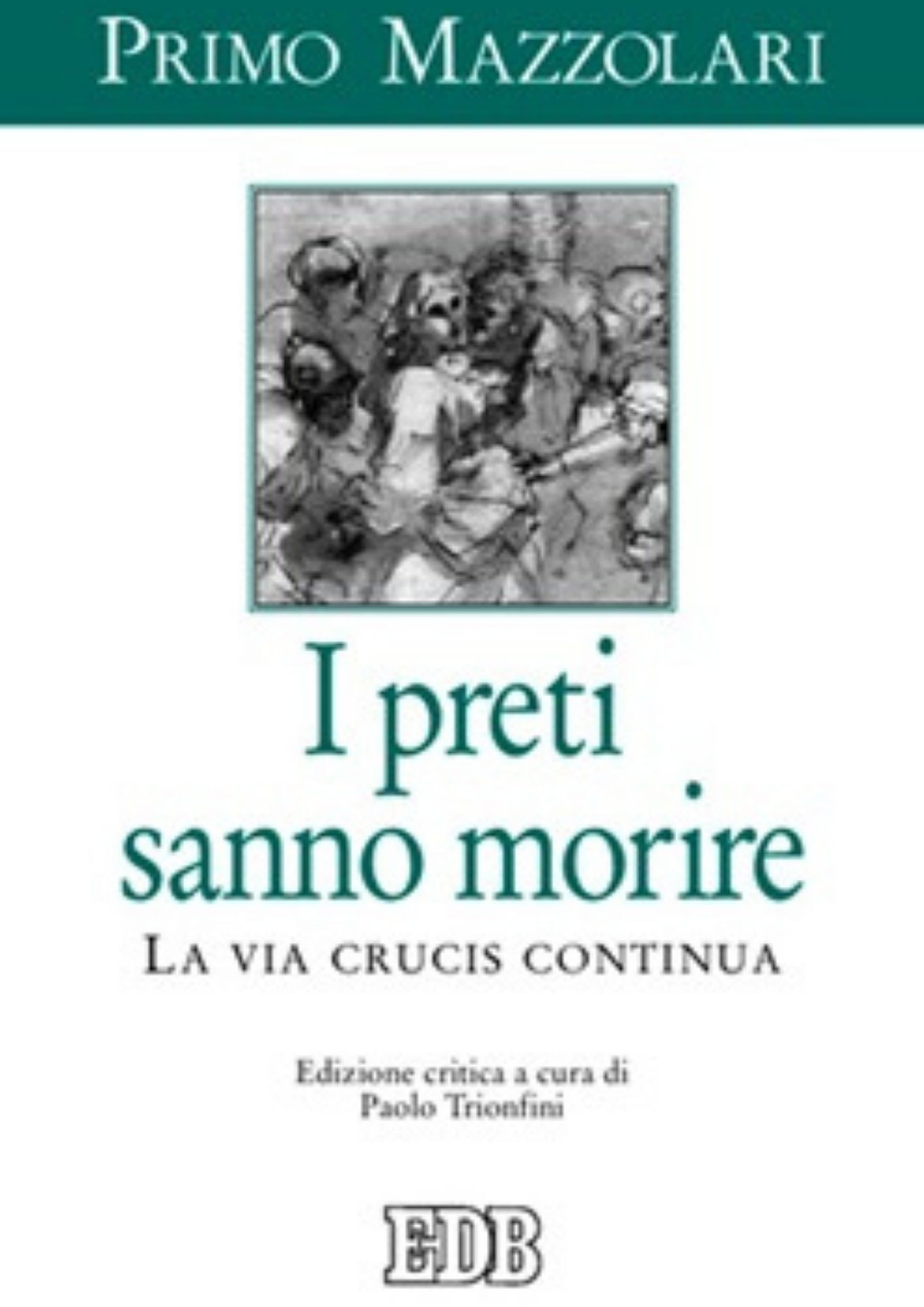 I preti sanno morire - Fondazione Don Primo Mazzolari